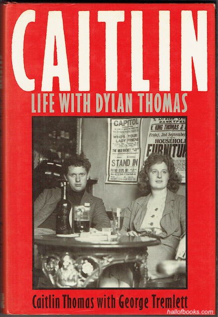 Dylan Thomas Caitlin