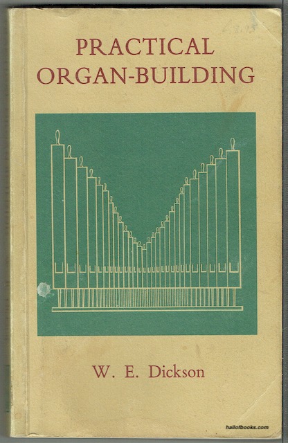 Practical Organ-Building